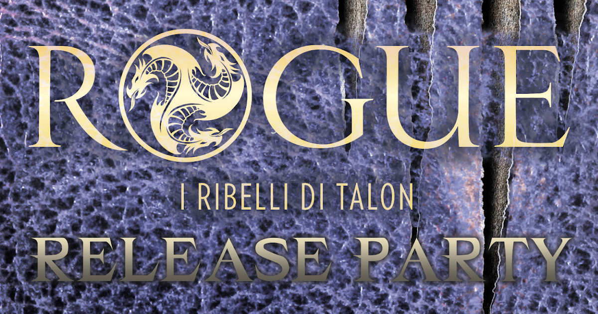 Bookish Advisor: Release Party: Rogue - I ribelli di Talon di Julie Kagawa