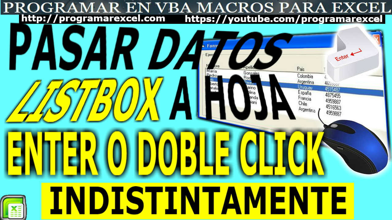 Como Pasar Datos A Hoja Excel Desde Listbox Con Enter Y Doble Click Indistintamente Programar