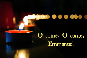 O Emmanuel: O God with us