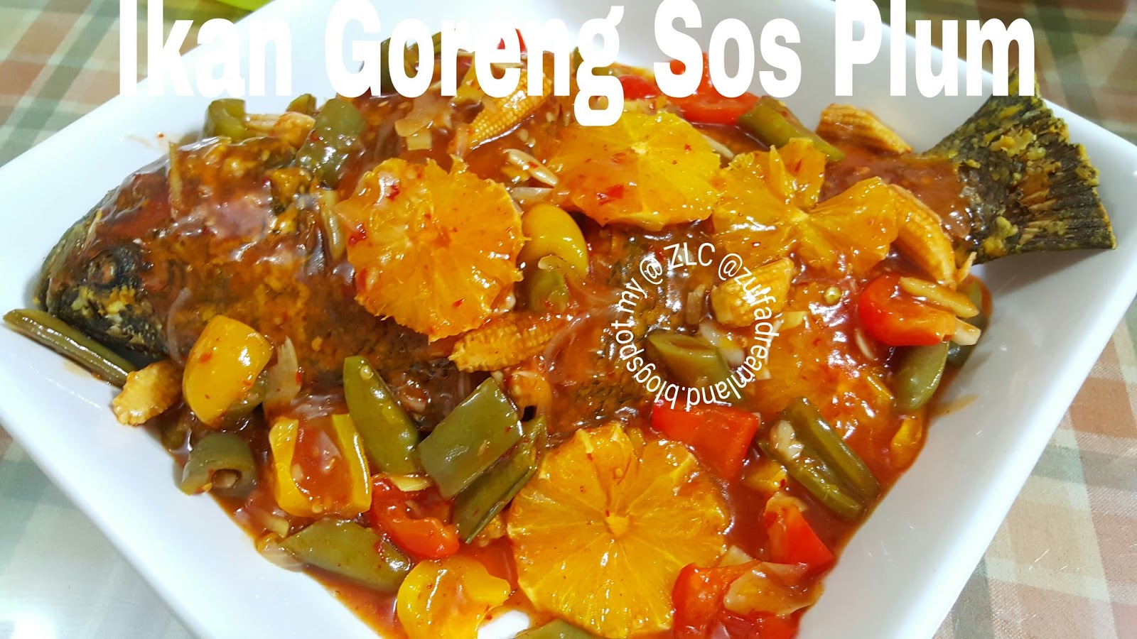 ZULFAZA LOVES COOKING: Iftar 27: Ikan Goreng Sos Plum