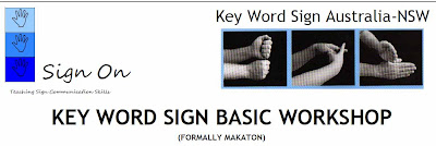 Keeping Up with Down Syndrome NSW: Key Word Sign Workshop: Blaxland
