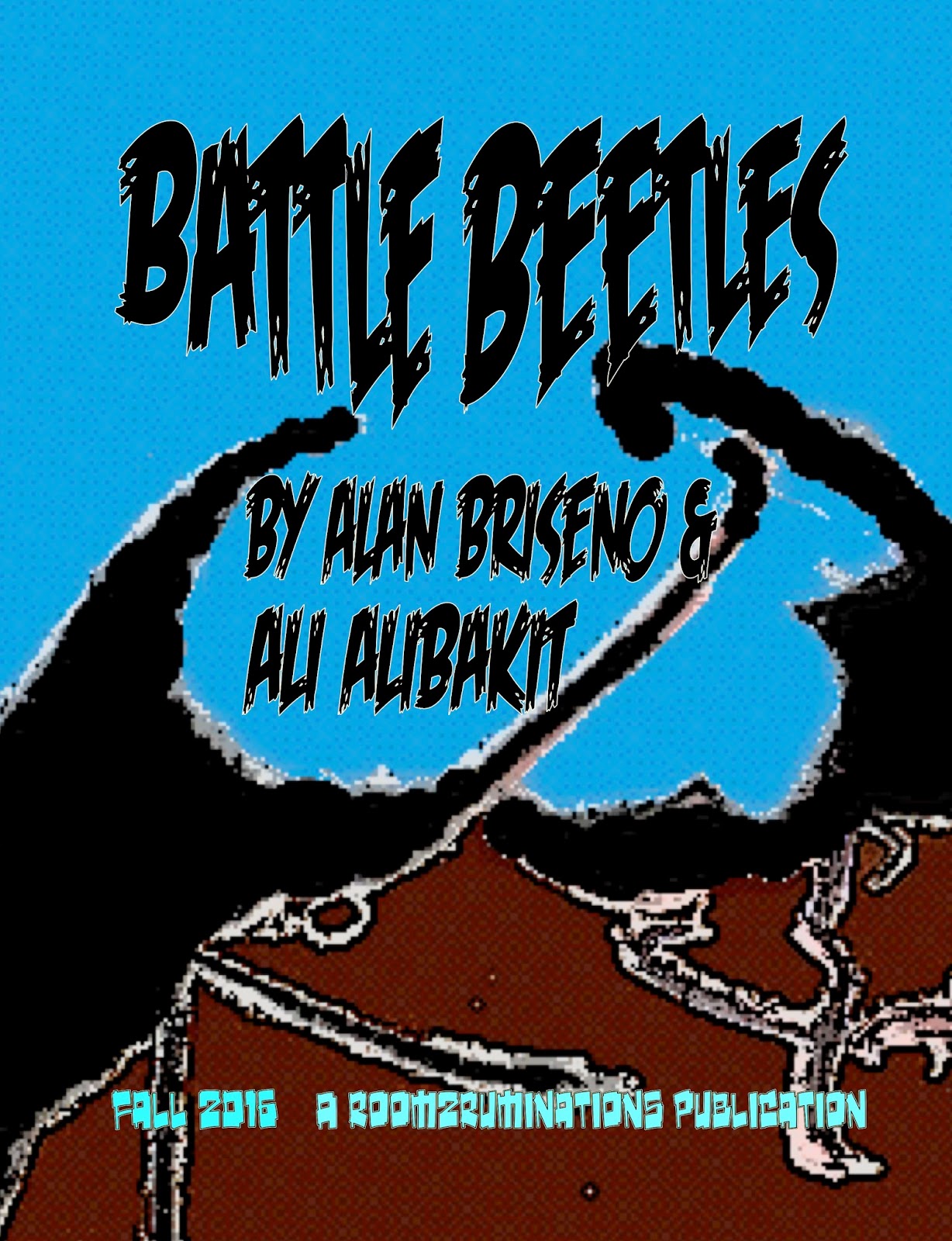 Room 2 Ruminations: BATTLE BEETLES by Alan & Ali, both age 10