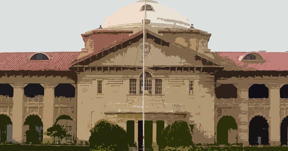 Legal World and Childhood Dreams: Allahabad High Court Is Born