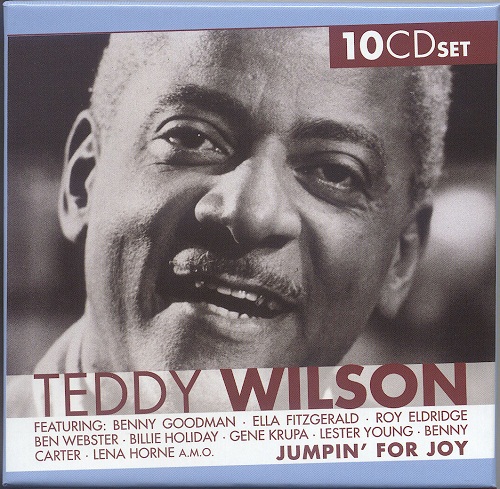 all that jazz: Teddy WIlson Centenial: Jumpin' For Joy (1934-1946)