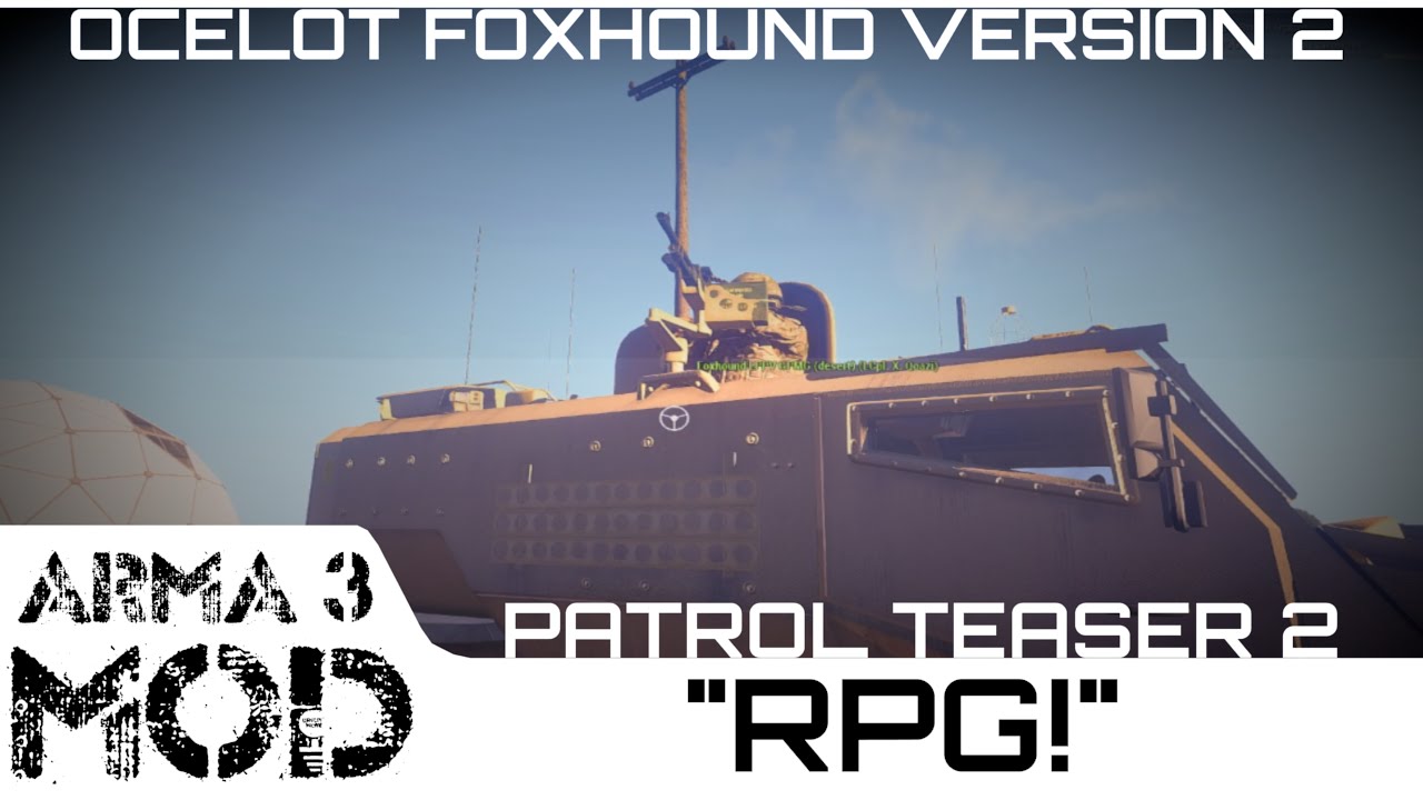 Arma 3 MOD の Foxhound 装甲車をテストする第 11 弾映像がリリース | 弱者の日記^^ - Arma 3 MODとアドオン紹介