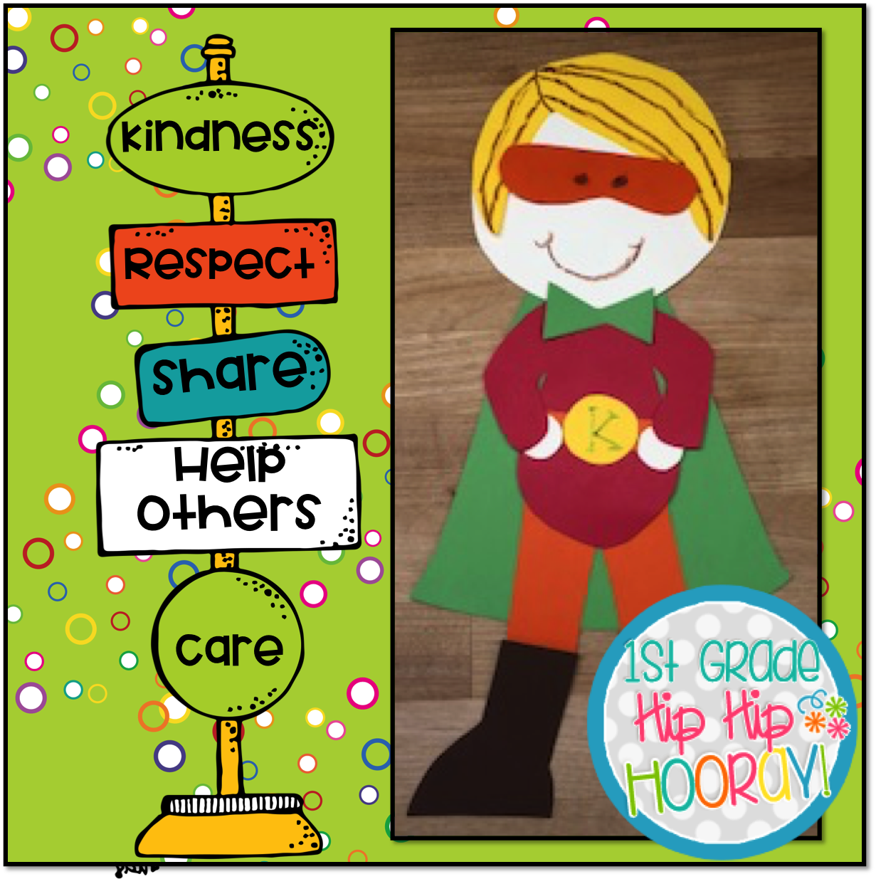 1st Grade Hip Hip Hooray!: Kindness Counts