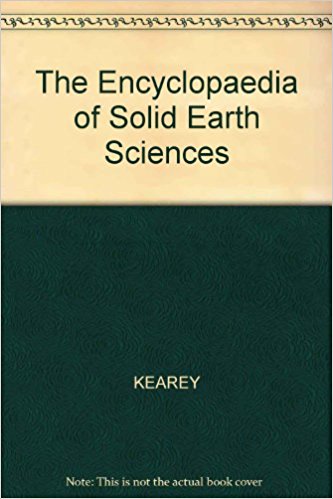 The Encyclopaedia of Solid Earth Sciences - Free Geology Books