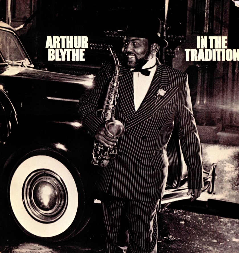 Sound Projections: Arthur Blythe (b. July 5, 1940): Legendary, iconic ...