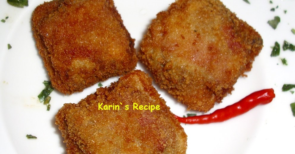 Karin's Recipe: Roti Goreng Lapis Ayam (Fried Bread with Chicken)