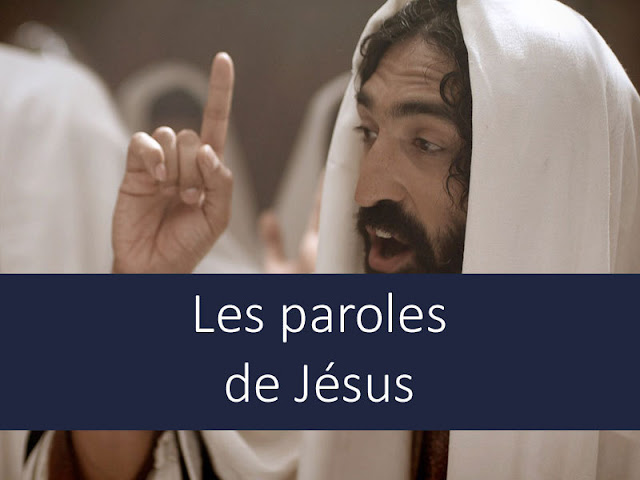 Quelques paroles de Jésus