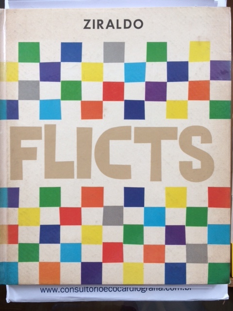 Coleção Drummond Bandeira: "FLICTS" - Ziraldo (1969)