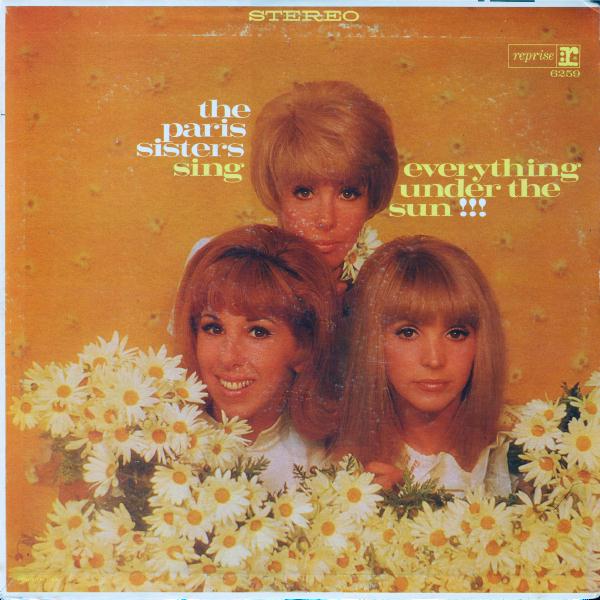 Heartbreak Hotel: THE PARIS SISTERS - SING EVERYTHING UNDER THE SUN
