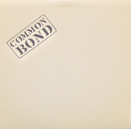 Common Bond - Self Title (1983) | Music Times Seven