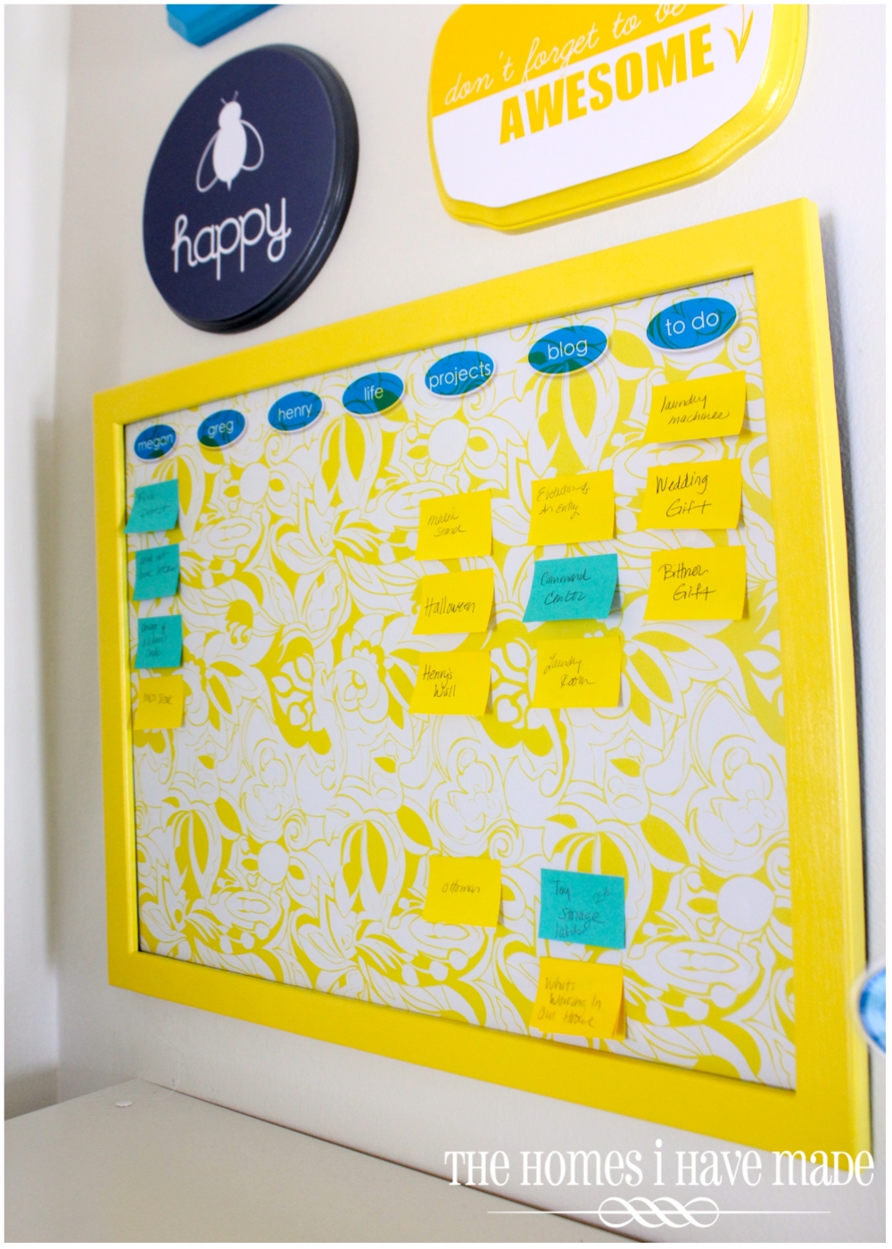 Sticky Note Reminder Board - The Homes I Have Made