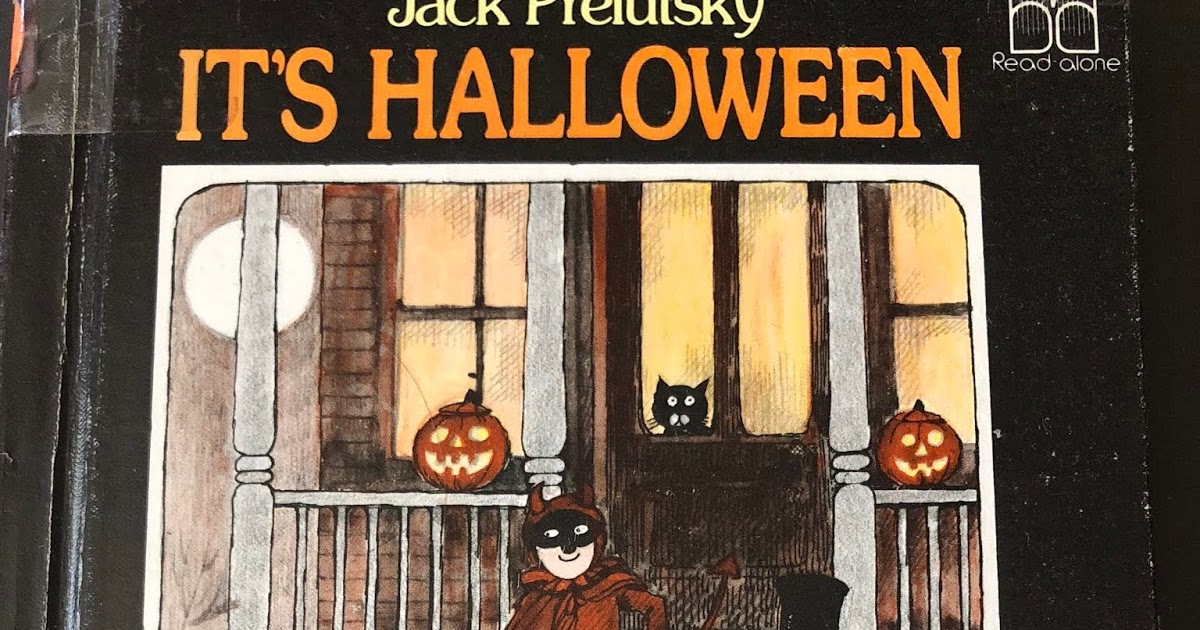 It's Halloween (and Then Some): The Spooky Poetry of Jack Prelutsky