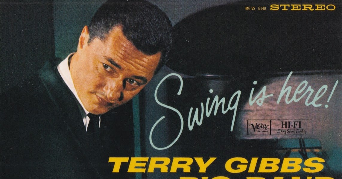 egroj world: Terry Gibbs • Swing Is Here