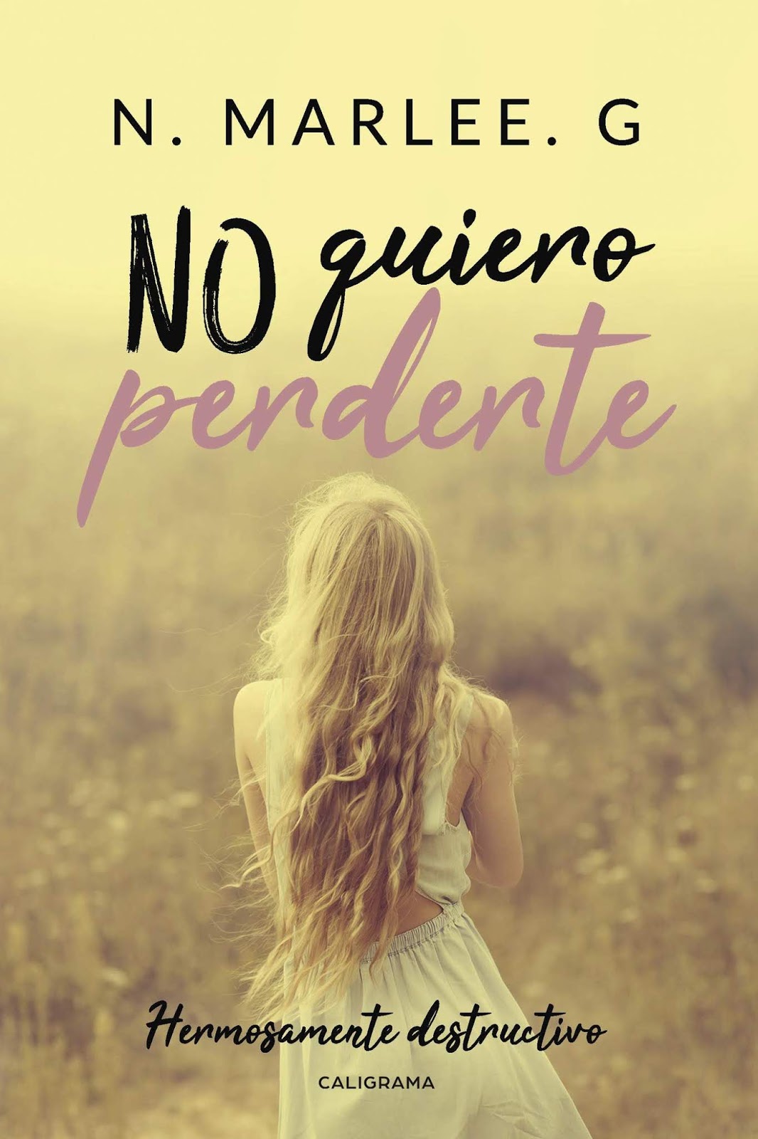 No todos los romances tienen finales felices. Reseña de ''No quiero ...