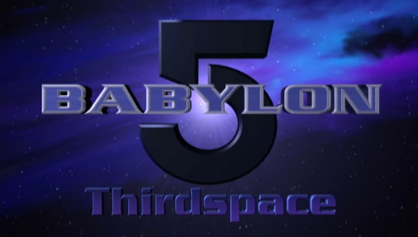Ray Hardgrit's Sci-Fi Adventures: Babylon 5: Thirdspace - Part 1