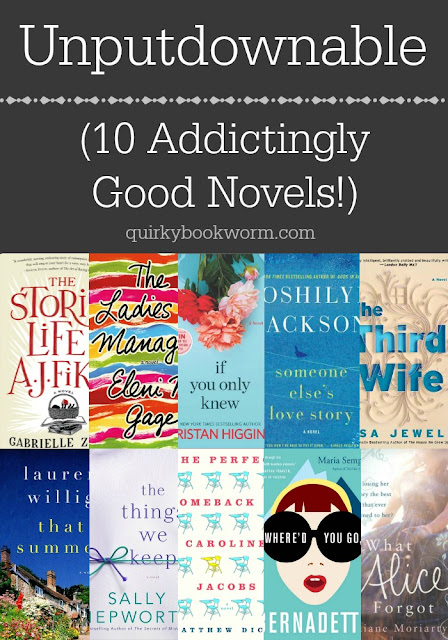 Quirky Bookworm: Unputdownable: 10 Addictingly Good Novels!