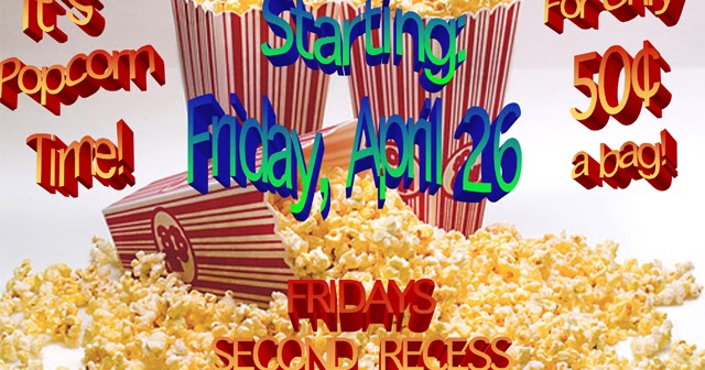 Glenridge PTO: Popcorn Fridays