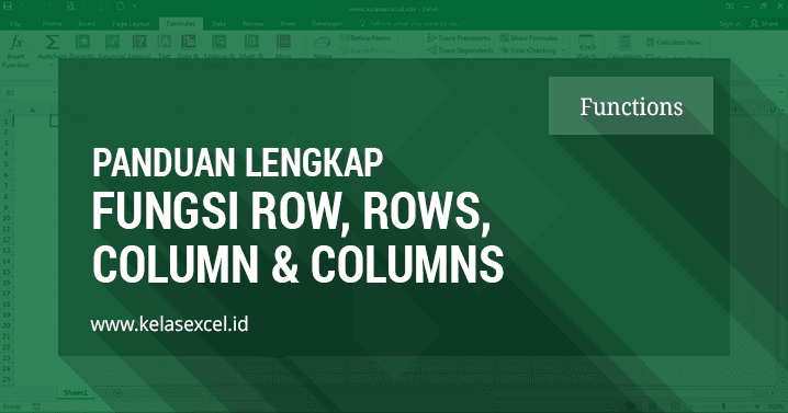 Fungsi ROW, ROWS, COLUMN & COLUMNS : Cara Mengetahui Posisi dan Jumlah ...