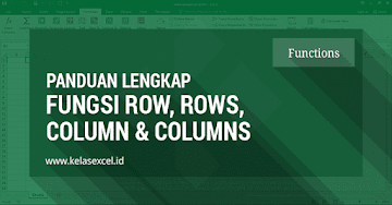 Fungsi ROW, ROWS, COLUMN & COLUMNS : Cara Mengetahui Posisi dan Jumlah ...
