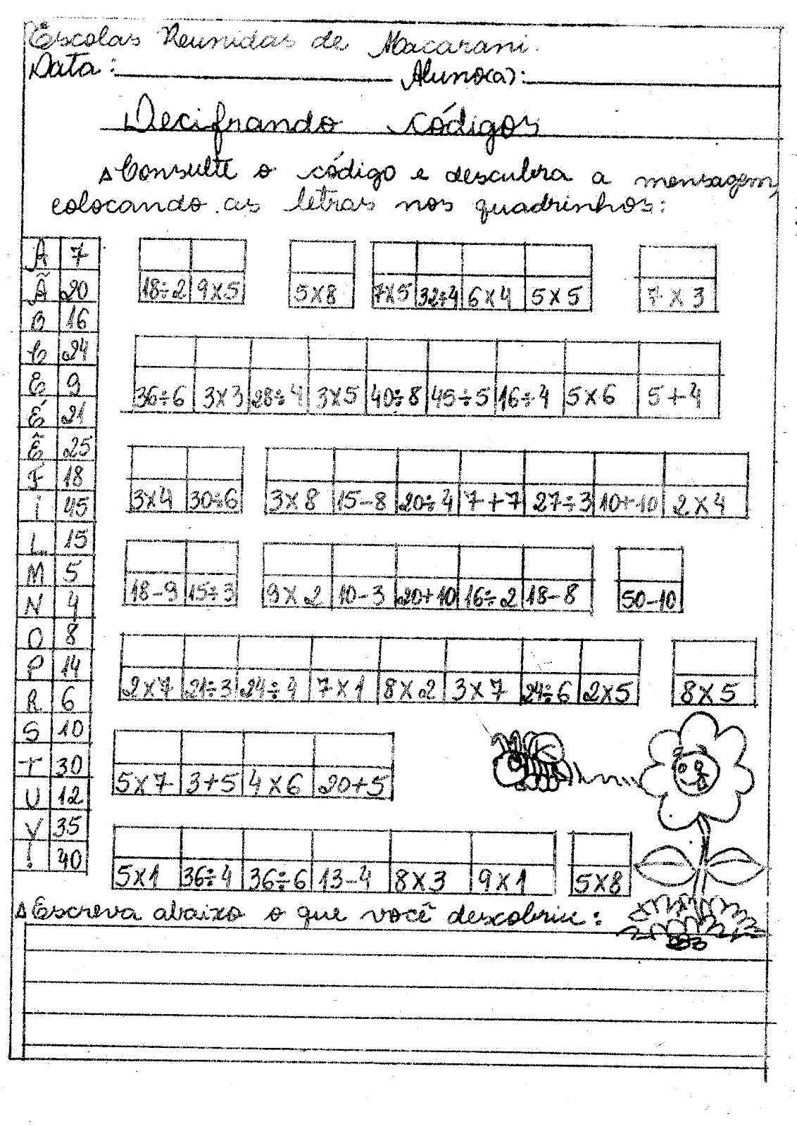 Educação em Foco: Atividade: Matemática - Decifrando códigos (As quatro ... Educação em Foco: Atividade: Matemática - Decifrando códigos (As quatro ...