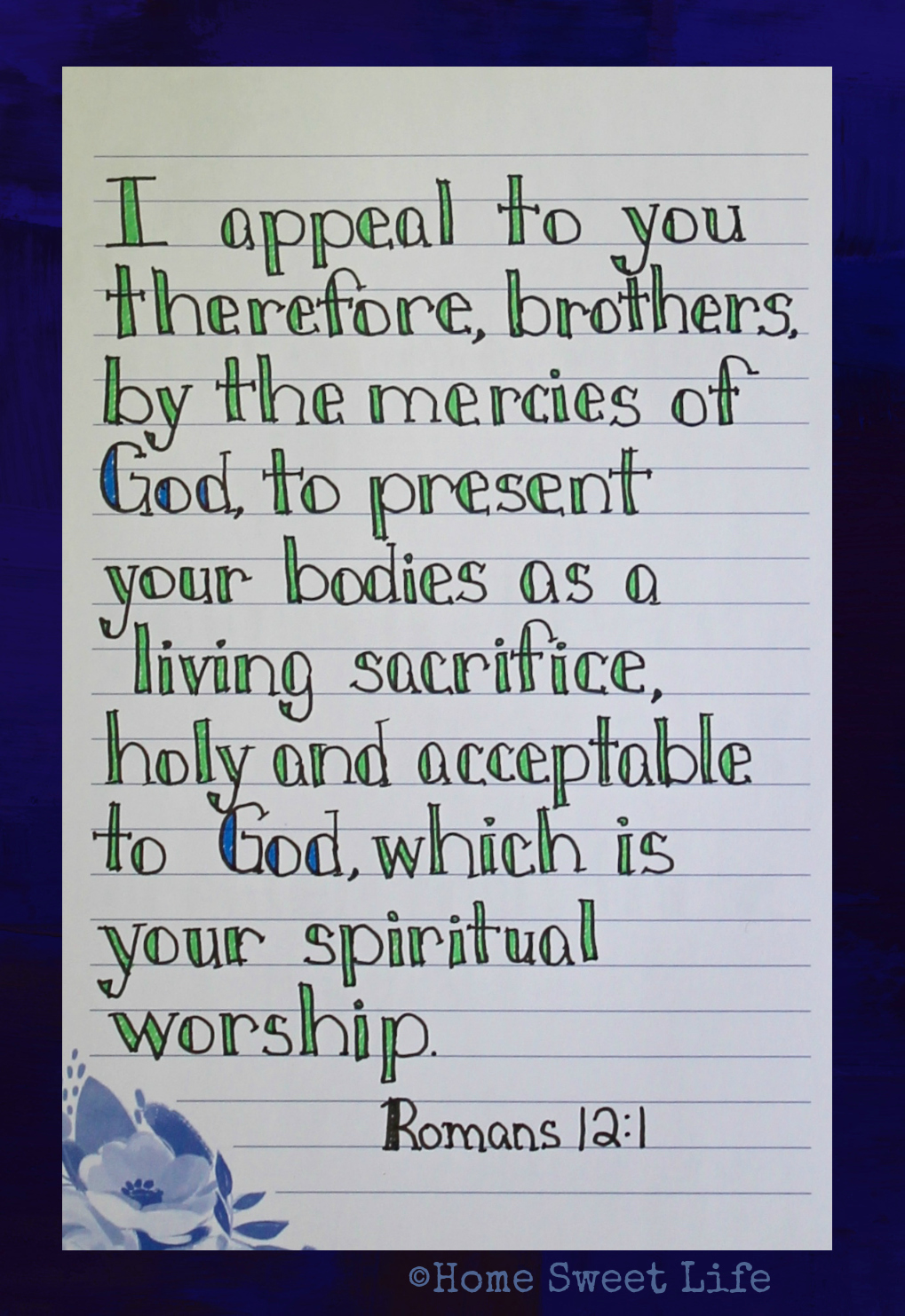 Home Sweet Life: Romans 12:1