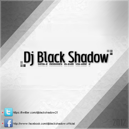 Dj Black Shadow: ALBUMS