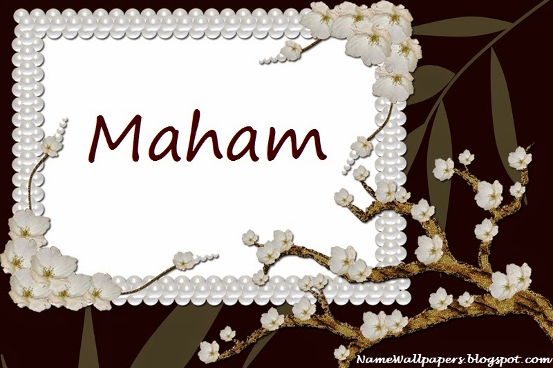 Maham Name Wallpapers Maham ~ Name Wallpaper Urdu Name Meaning Name ...