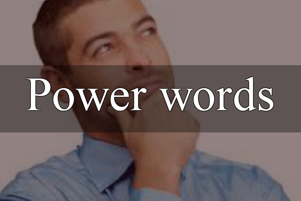 10 Power Words To Magnetize Your Reader’s Emotion - Samfaj