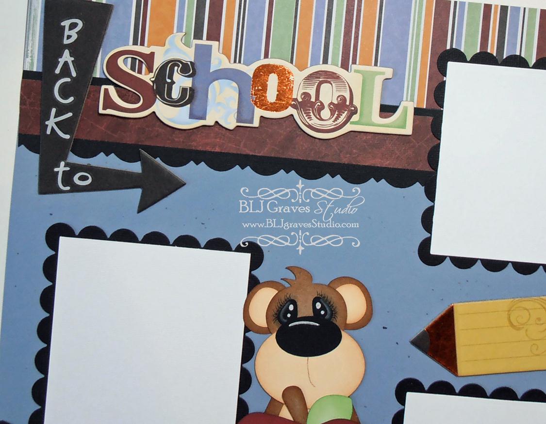 BLJ Graves Studio: Back 2 School Double Page Scrapbook Layout