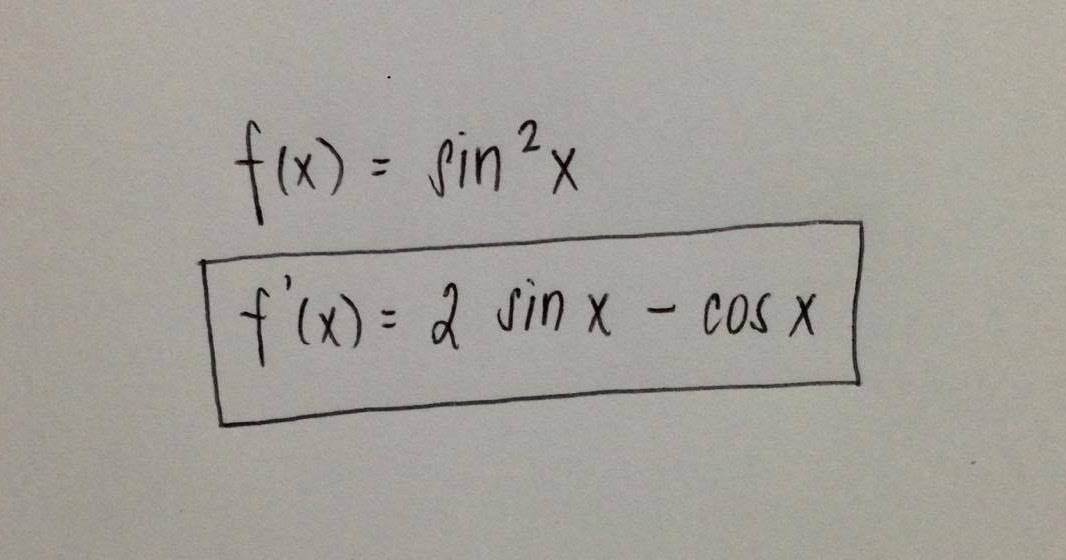 STEM 2E Basic Calculus: F(x)=〖sin〗^(2 )x (derivative)