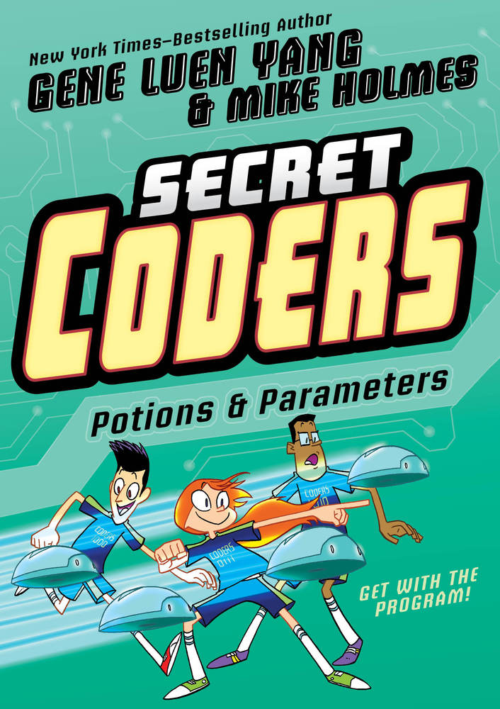 Graphic Novel Resources: Secret Coders: Potions and Parameters