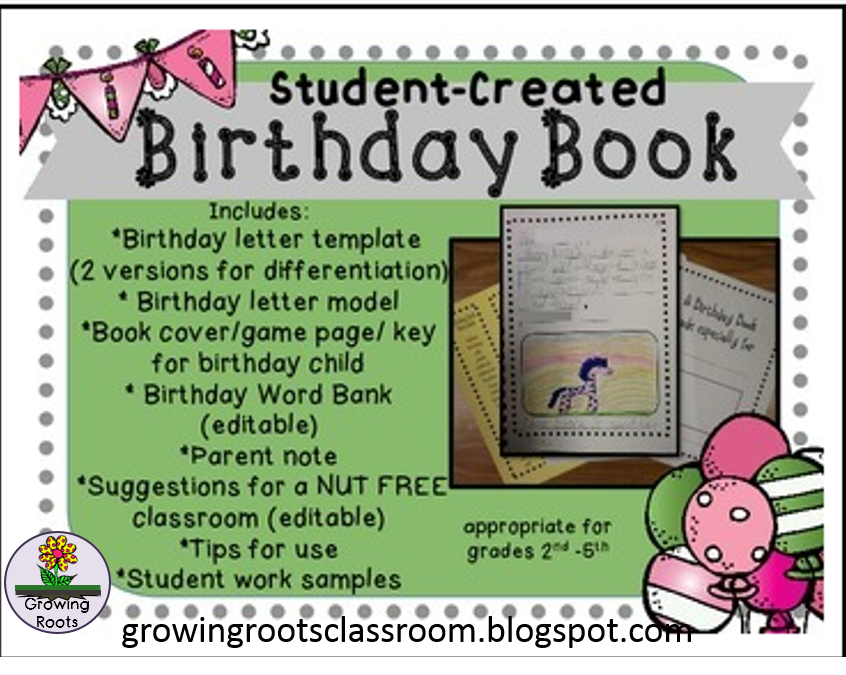Growing Roots: Authentic Writing Experiences: Student-Created Birthday Book