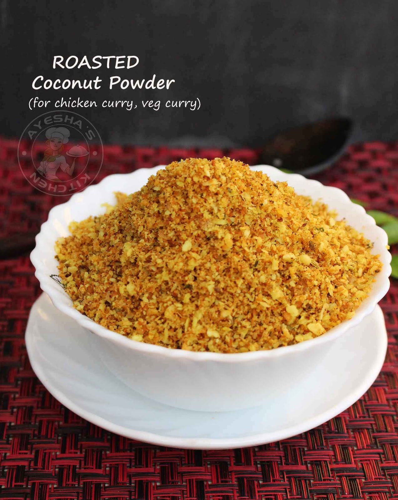 ROASTED COCONUT POWDER - MAKE AHEAD RECIPES