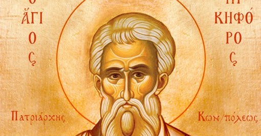 Saint Nikephoros the Confessor, Patriarch of Constantinople (June 2nd ...