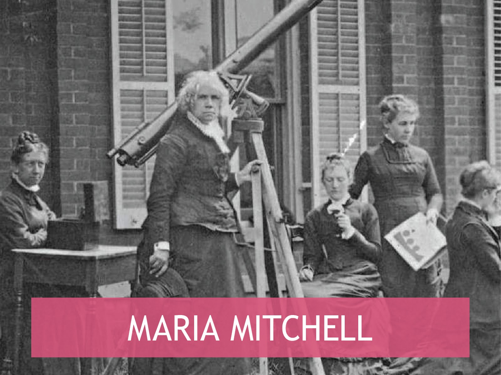 Guiding Stars in Astronomy: Maria Mitchell ~ Self-Rescuing Princess Society