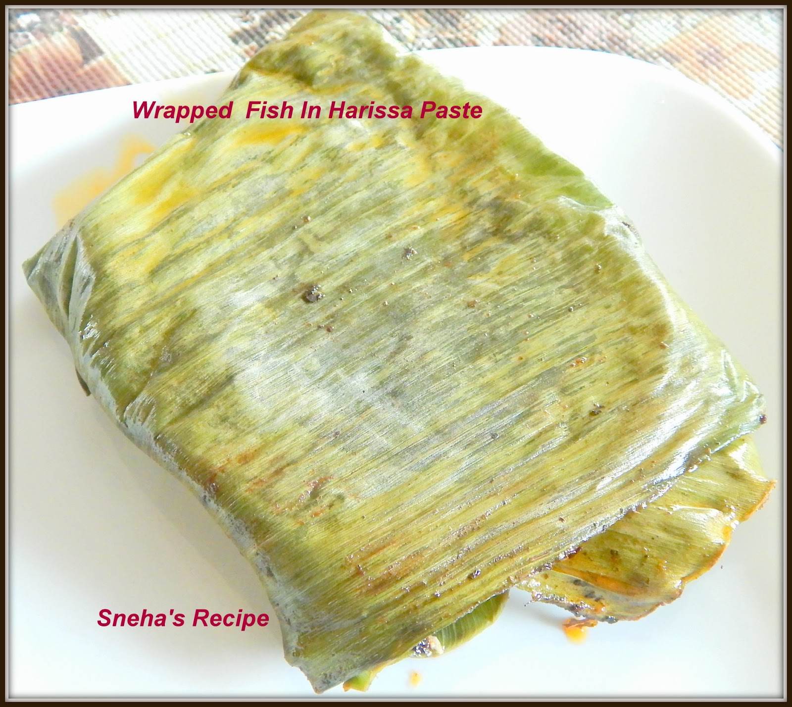 Wrapped Fish In Harissa Paste #FishFriday - Sneha's Recipe