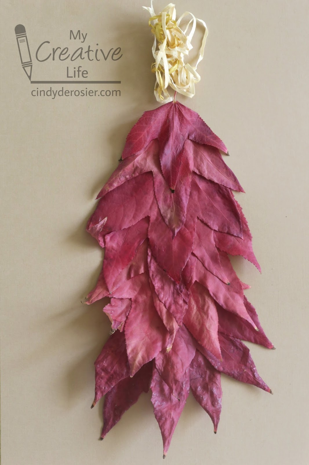 Cindy deRosier: My Creative Life: Fall Leaf Ristra