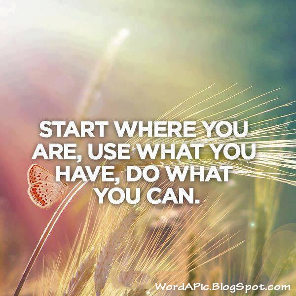 Pics With Words: Just Start!