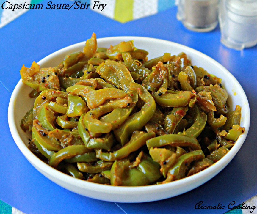 Aromatic Cooking: Capsicum Saute/Stir Fry