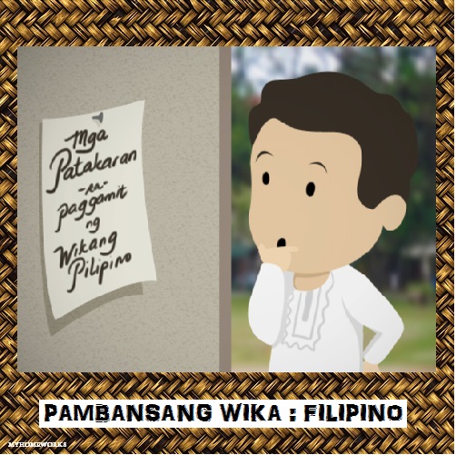 My Homeworks: PAMBANSANG WIKA : FILIPINO