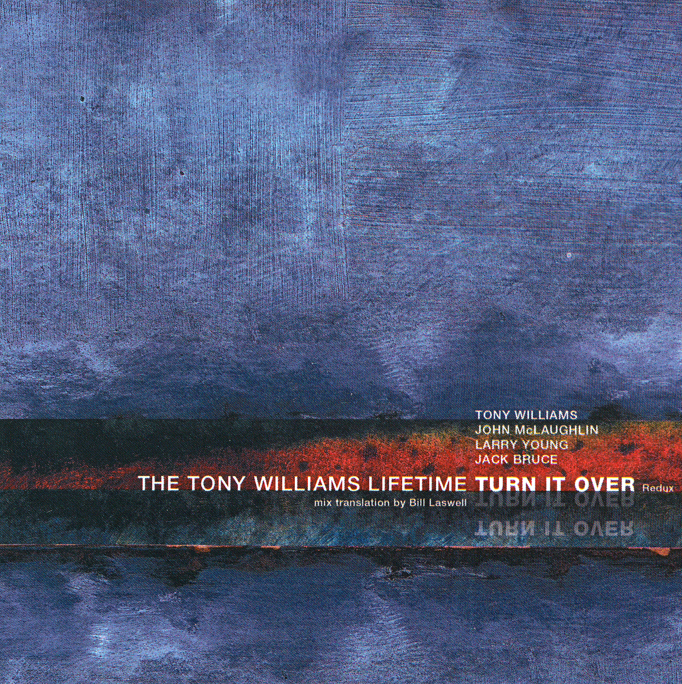 Jazz Rock Fusion Guitar: Tony Williams - 1970 [2007] "Turn It Over" (Redux)