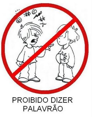 Pensar No Que Não Foi Dito Ou Feito: Proibido Falar Palavrão