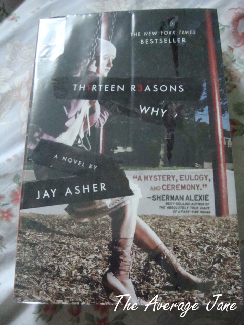 The Average Jane: Jay Asher's Thirteen Reasons Why
