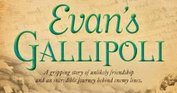 Children's war books: Evan’s Gallipoli by Kerry Greenwood