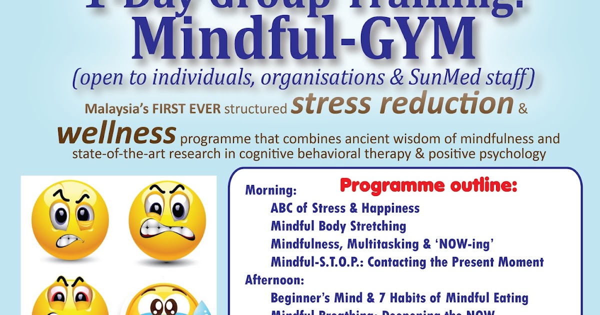 MINDFULGym: Mindfulness Programs (SUN, WAY & GYM) at SunMed