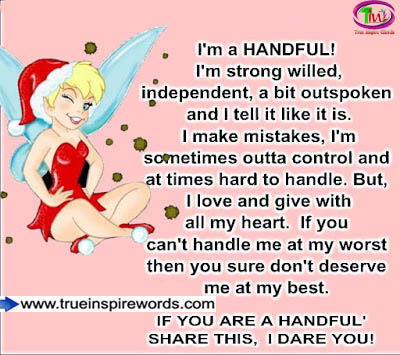 I'm A Handful ~ True Inspire Words