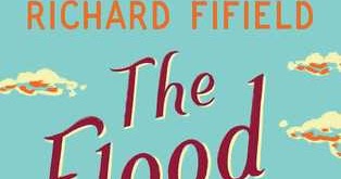 Good Girl Gone Redneck: Book Review: The Flood Girls, Richard Fifield
